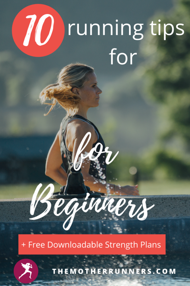 How to Start Running: A Complete Guide for Beginner Runners - The Mother Runners