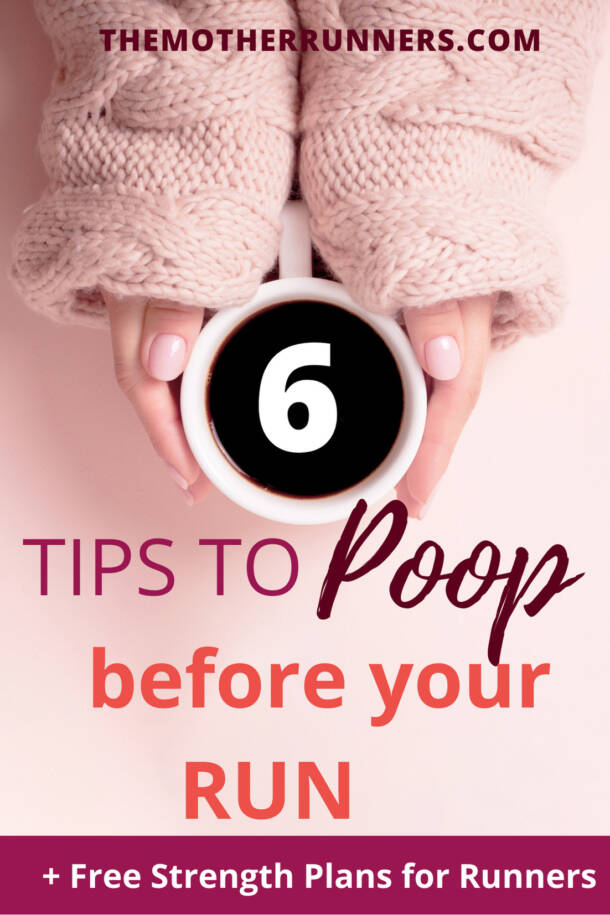 How Do I Make Sure I Poop Before a Race? - The Mother Runners