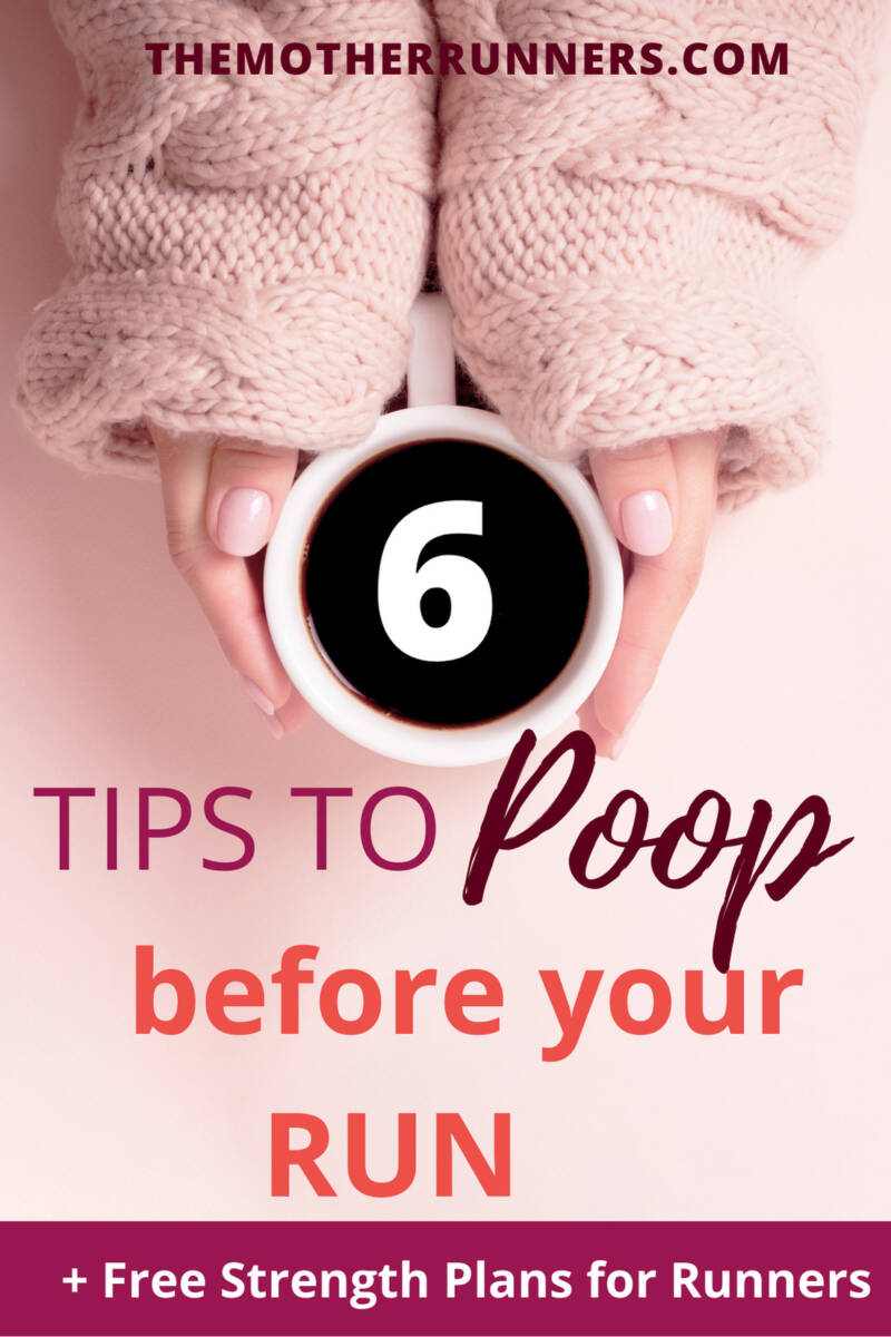 How Do I Make Sure I Poop Before a Race? - The Mother Runners