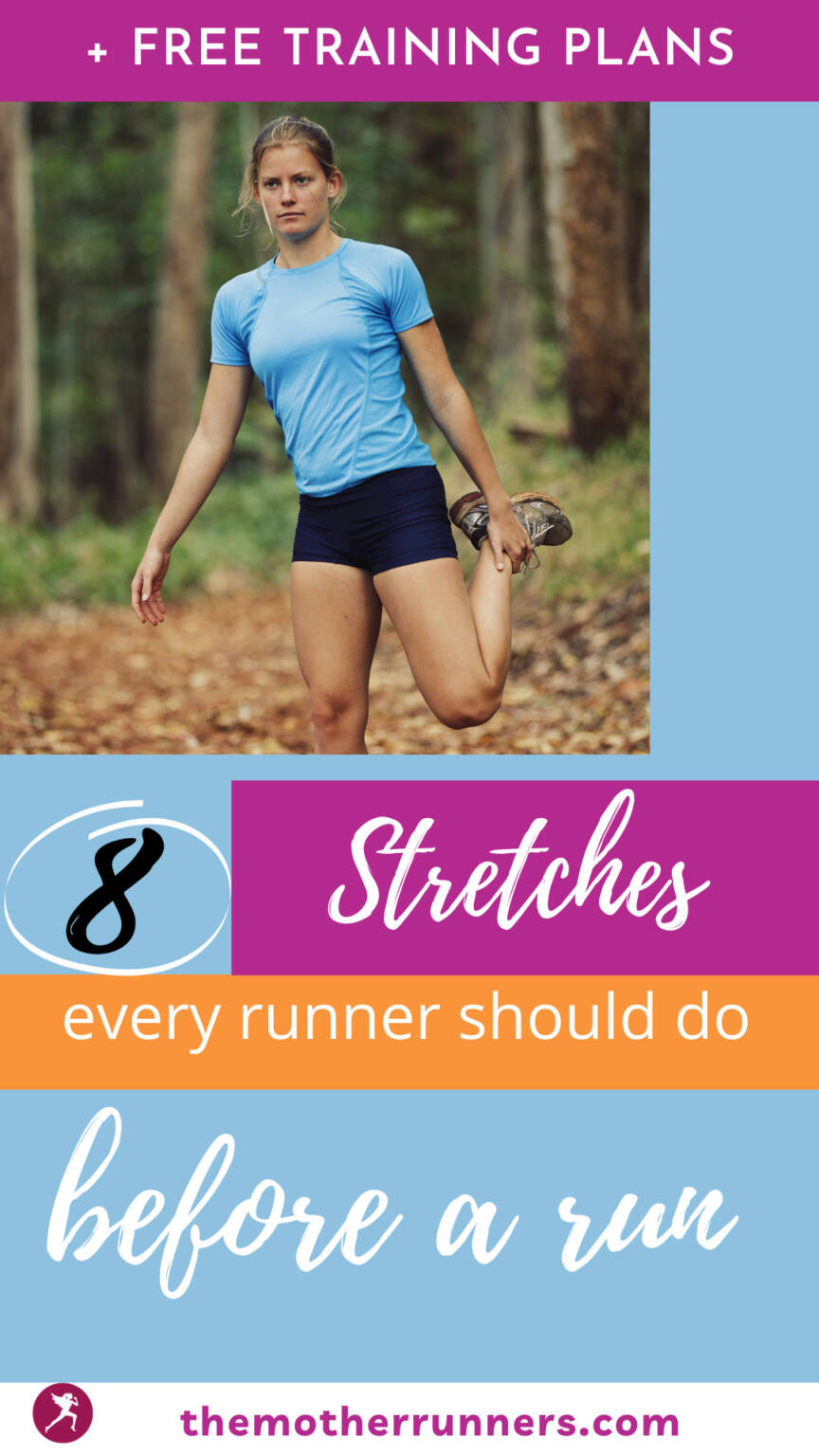How to Warm Up for a Run in 5 minutes - The Mother Runners