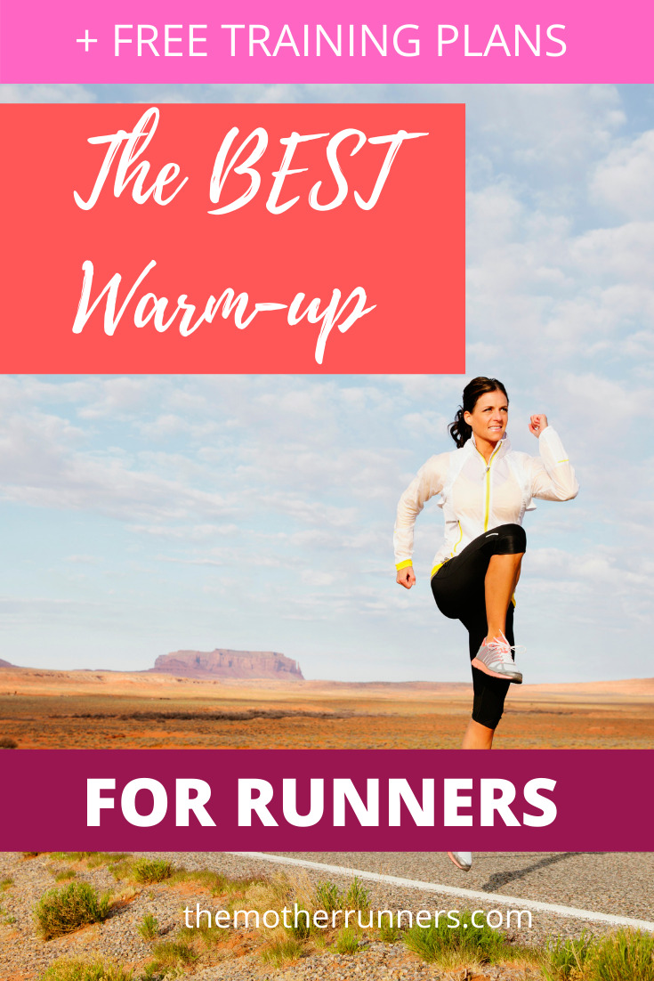 How to Warm Up for a Run in 5 minutes - The Mother Runners