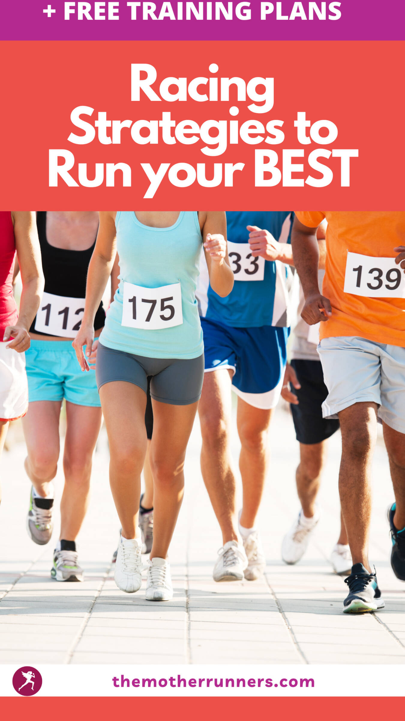 Pro Racing Tactics to Nail Your Next Running Race - The Mother Runners