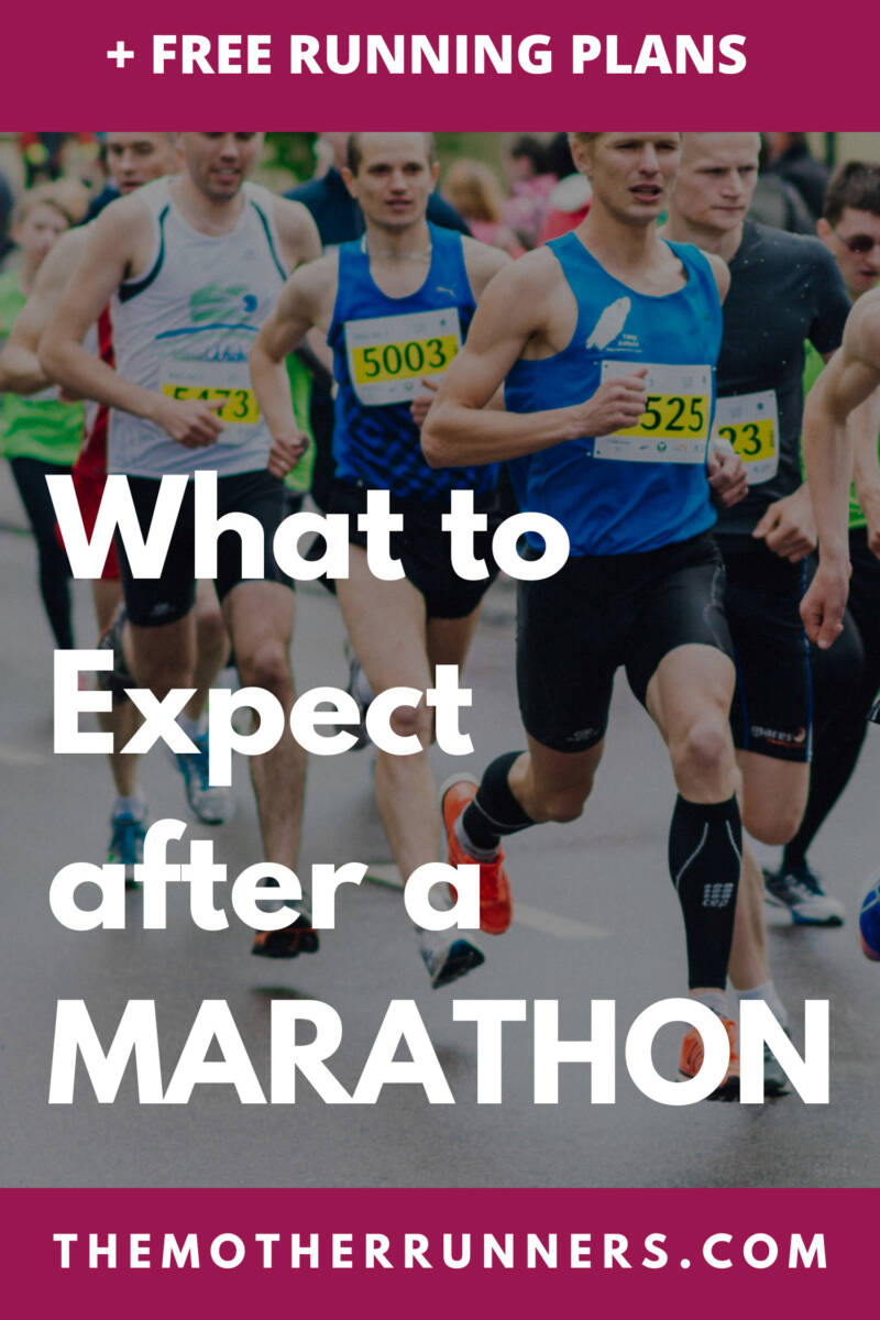 What to Expect After You Run a Marathon - The Mother Runners