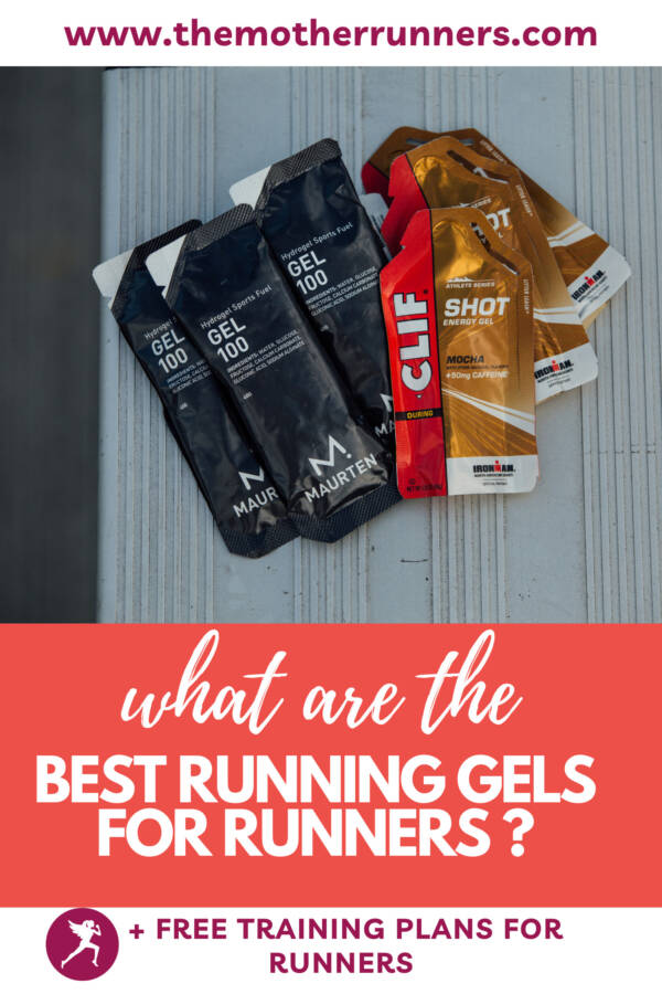 Energy Gels for Runners: The 6 Best Running Gels - The Mother Runners
