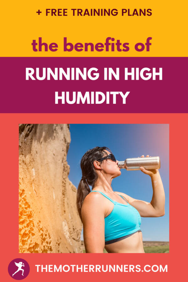 8 Tips to Make Running in Humidity Easier - The Mother Runners