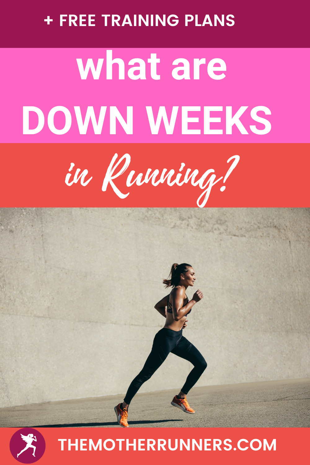 The Importance of a Down Week in Running - The Mother Runners
