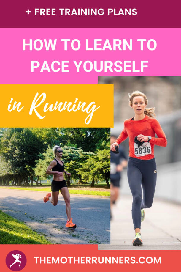 How to Pace Yourself When Running - The Mother Runners