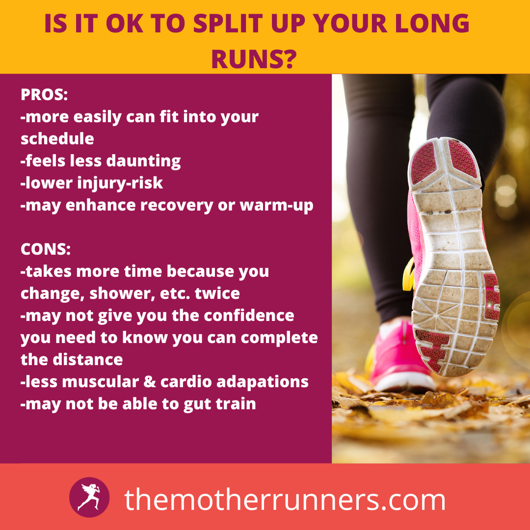 Is It OK to Split Up My Long Runs? - The Mother Runners
