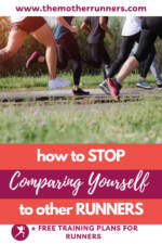 How to Avoid the Comparison Trap in Running - The Mother Runners