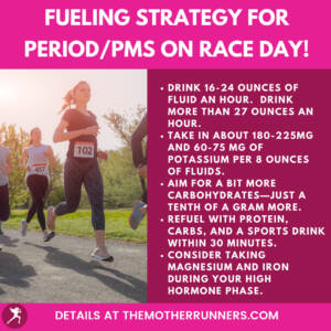 How to Fuel if You Are Running a Marathon on Your Period - The Mother ...