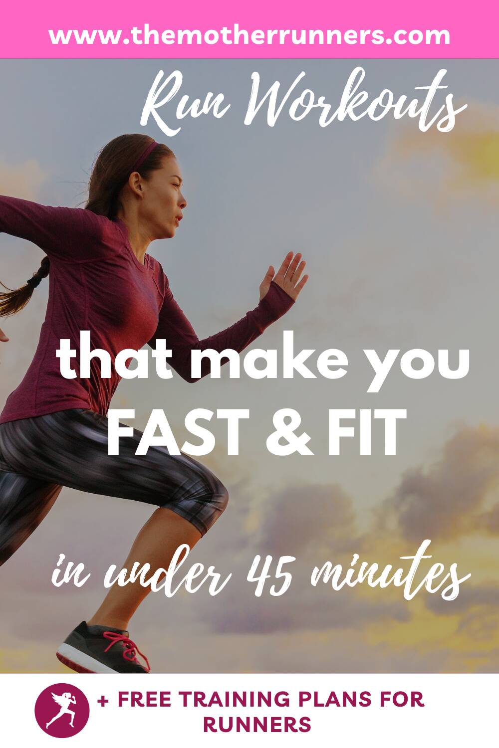 9 Quick Running Workouts for Busy Runners - The Mother Runners