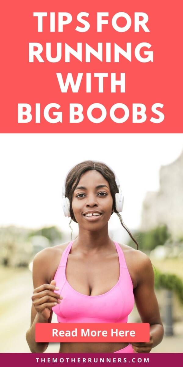 Boobs and Running: 7 Tips for Running with Big Boobs - The Mother Runners