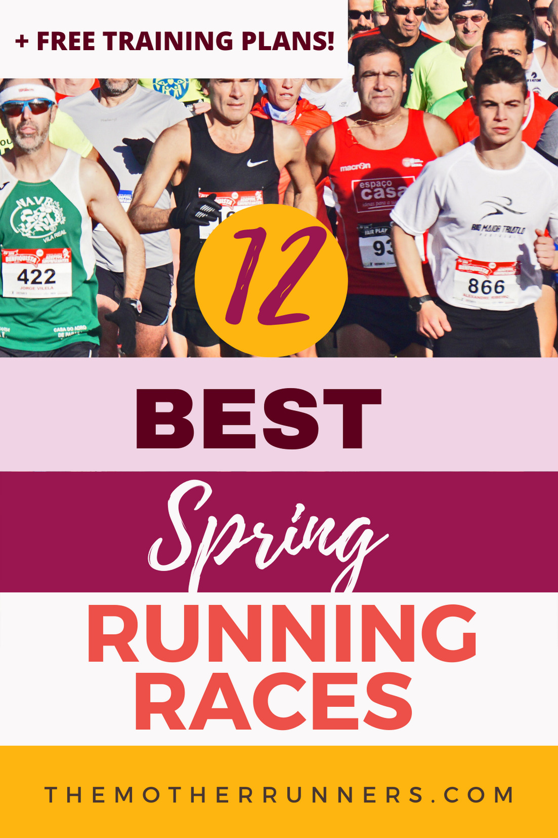 The Best Spring Half Marathons & Best Spring Marathons - The Mother Runners