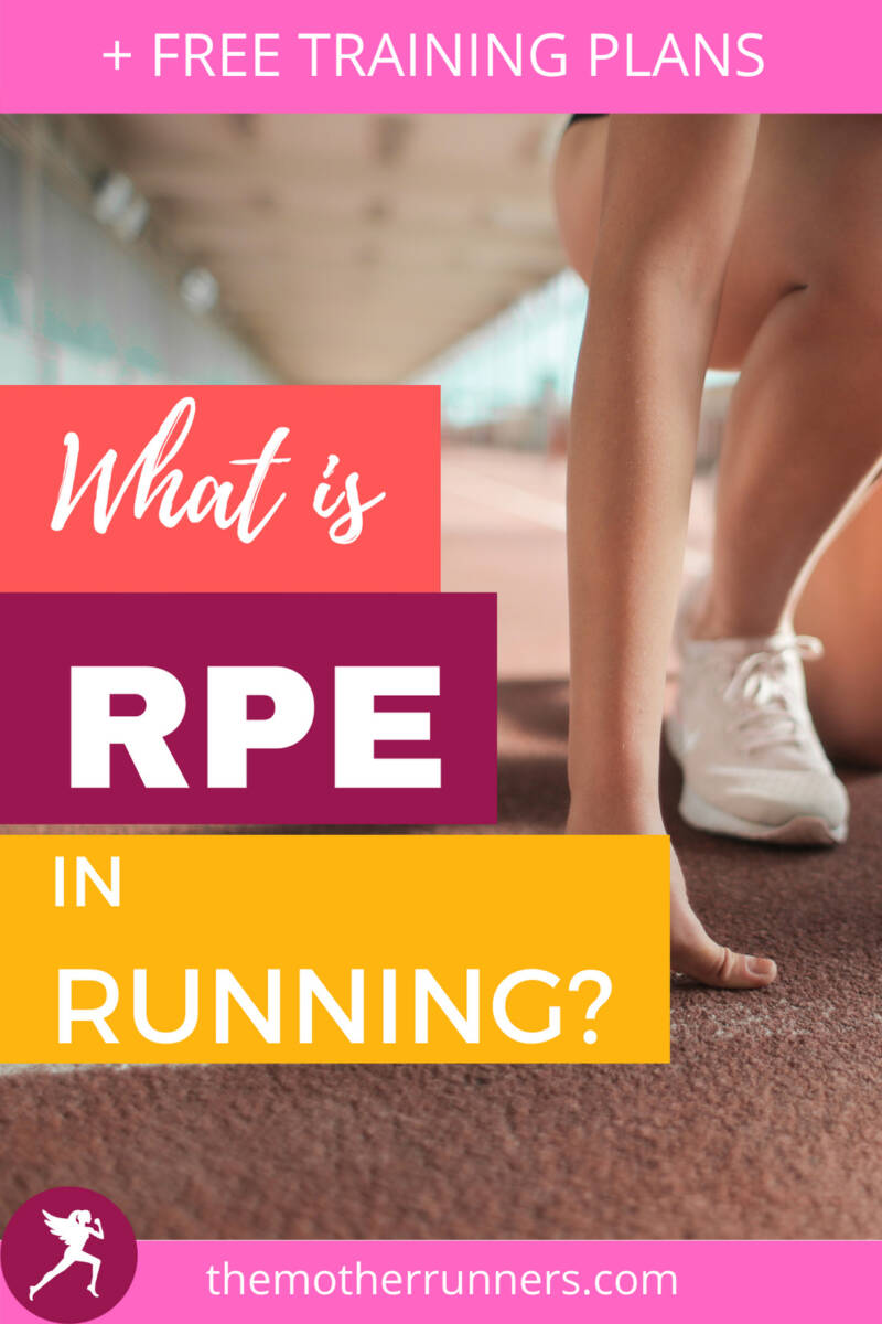 RPE in Running: How to Run By Effort - The Mother Runners