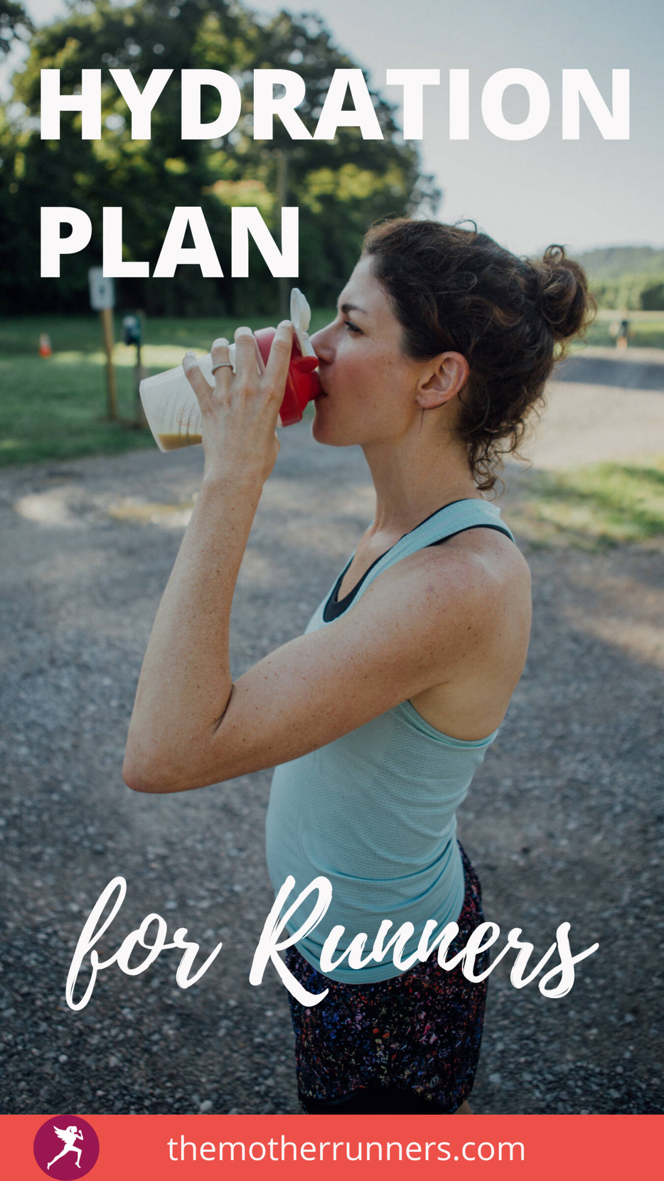 Hydration for Runners: An RD's Complete Guide - The Mother Runners