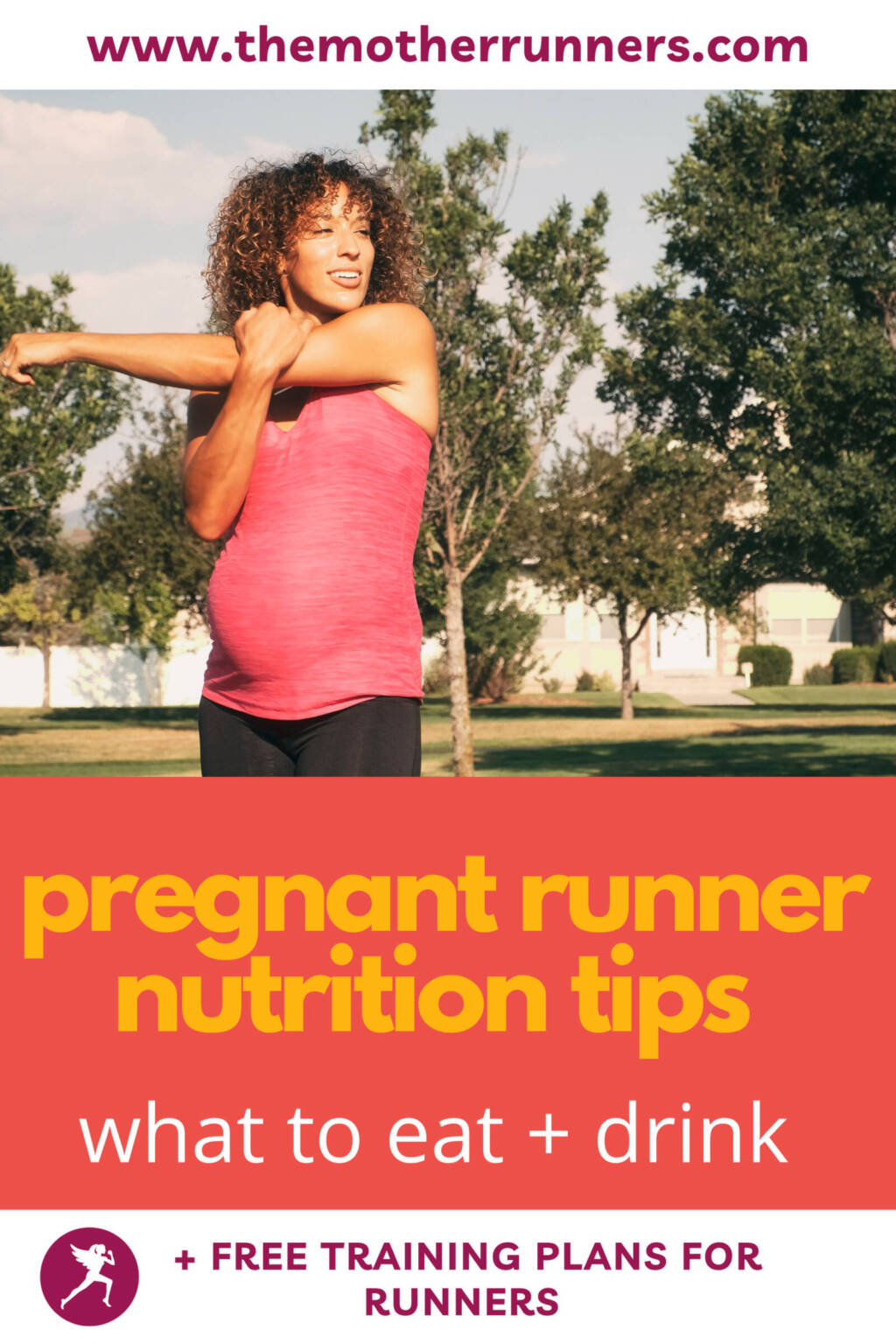 Your Pregnant Running Nutrition Guide - The Mother Runners