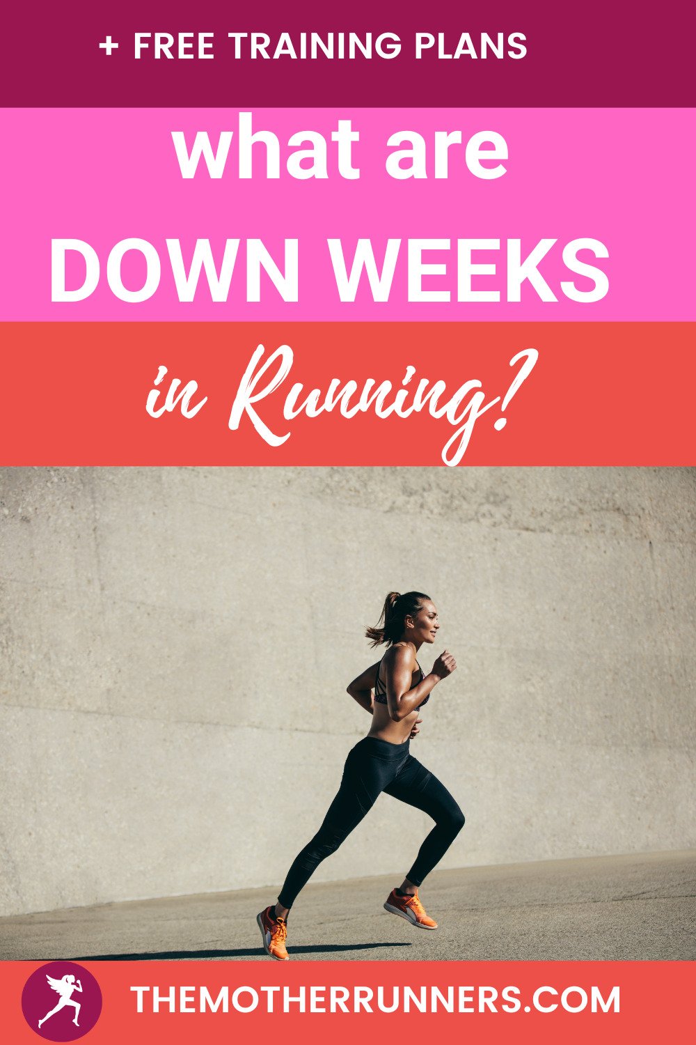The Importance of a Down Week in Running - The Mother Runners