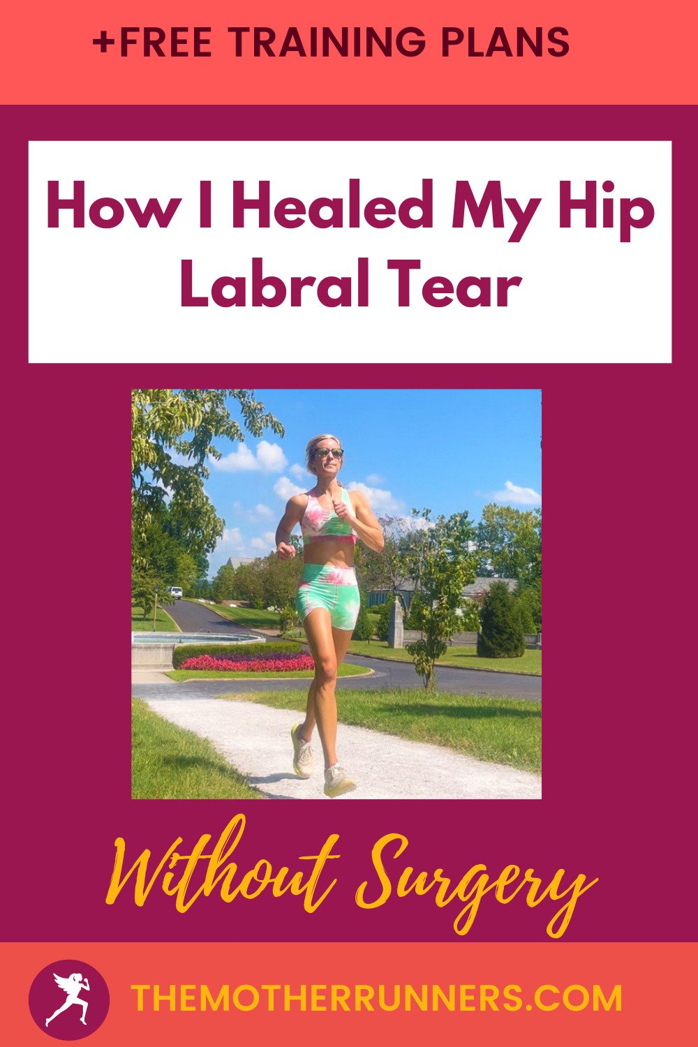 How I'm Healing My Hip Labral Tear Without Surgery - The Mother Runners