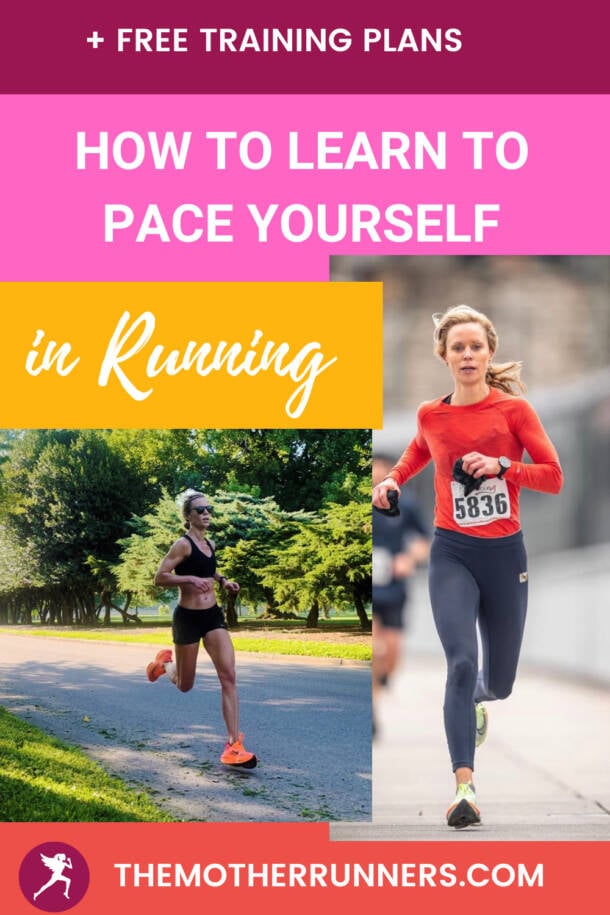 How to Pace Yourself When Running - The Mother Runners